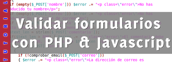 Tutorial Validar Formularios Con Php Y Javascript Pixelco Tech